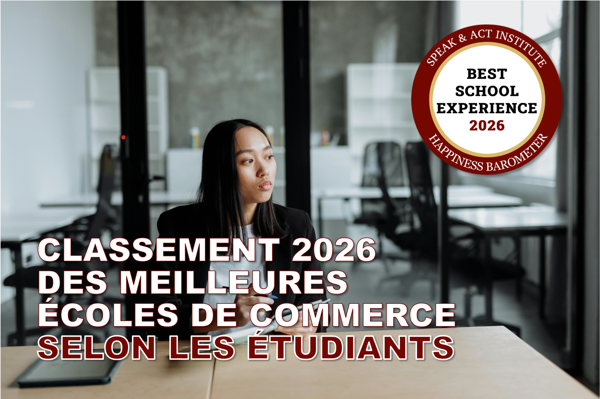 Classement 2026 des écoles de commerce (Speak & Act) - Objectif AST